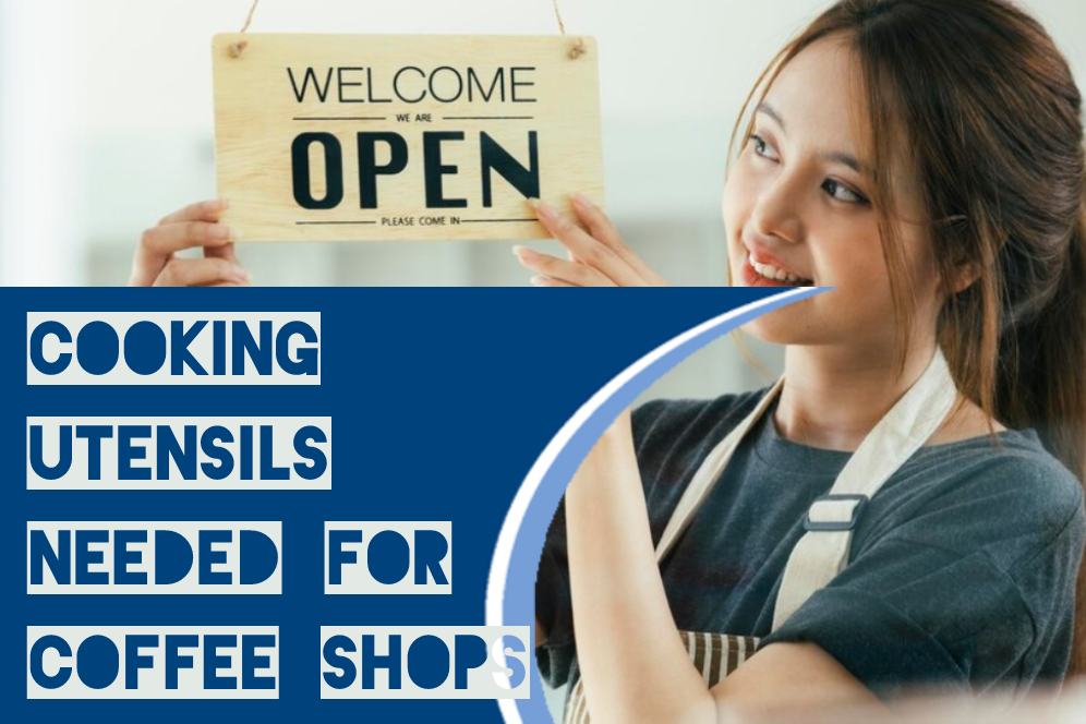 What Tools And Equipment Do I Need To Open A Coffee Shop?