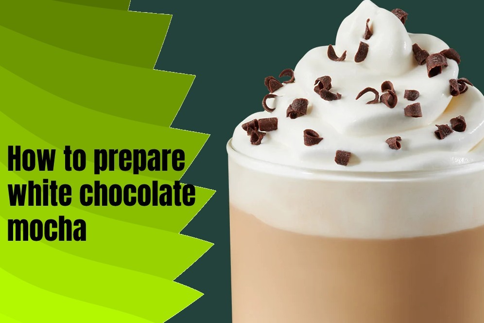 How To Make A White Chocolate Mocha In The Style Of Starbucks At Home ...