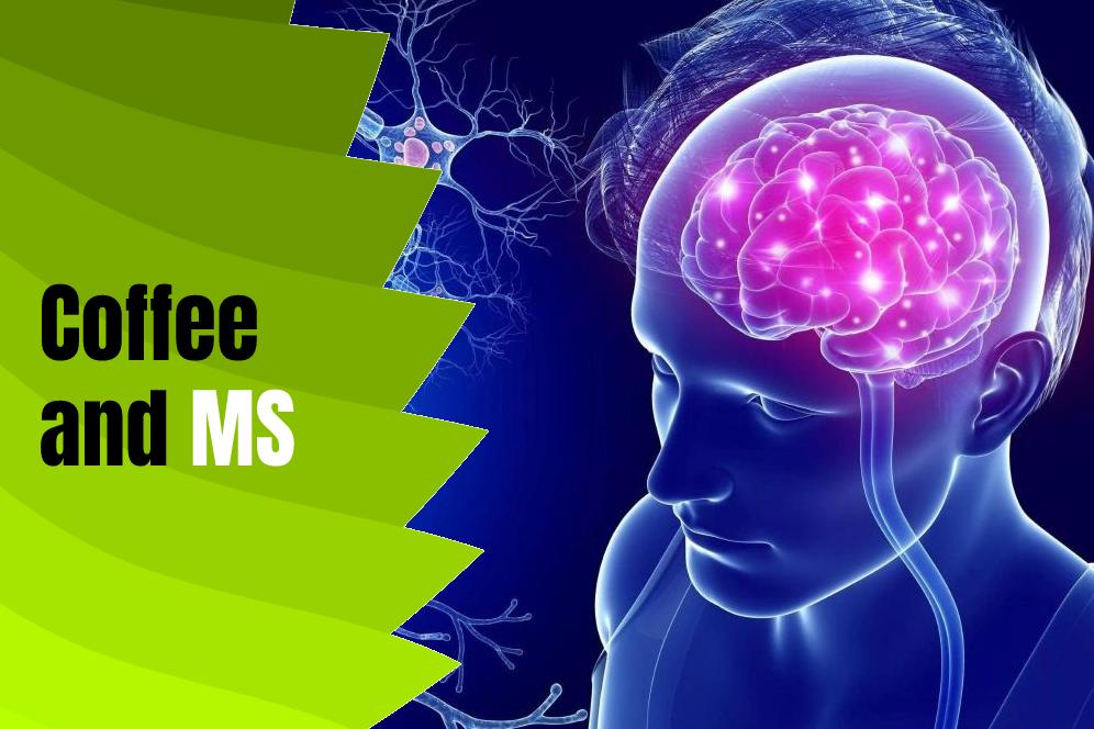 The Effects Of Drinking Coffee In Ms Patients (Caffeine And Ms Disease ...