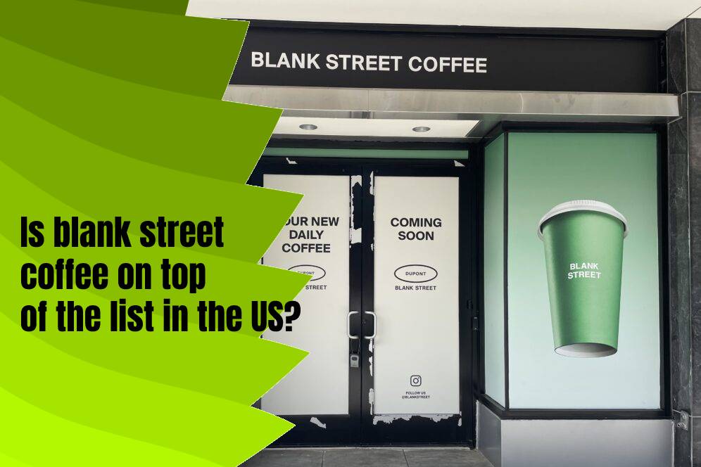 Blank Street Coffee; History, Menu And Successes - typescoffee