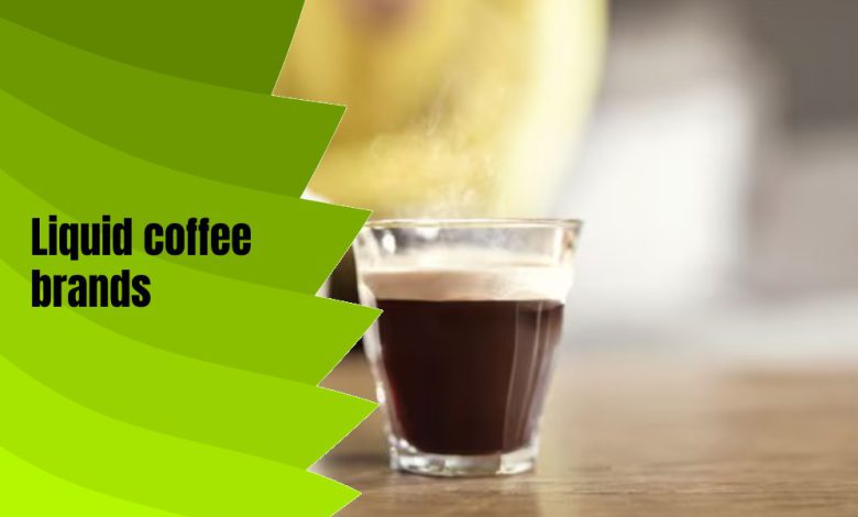 The Best Brands Of Liquid Coffee In The World (2024) - typescoffee
