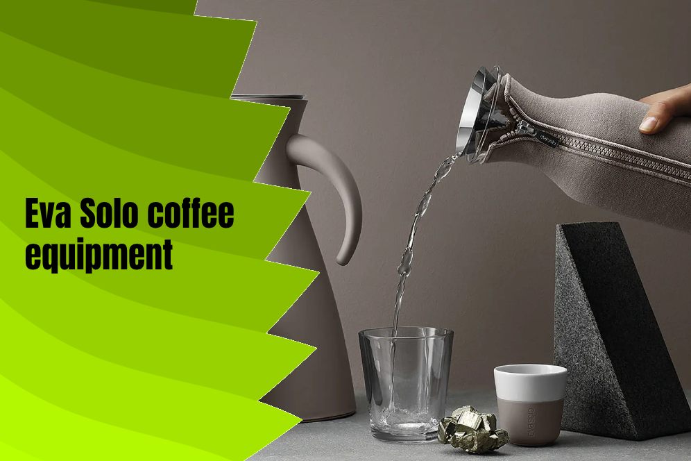 Eva Solo Coffee Maker Instructions - typescoffee